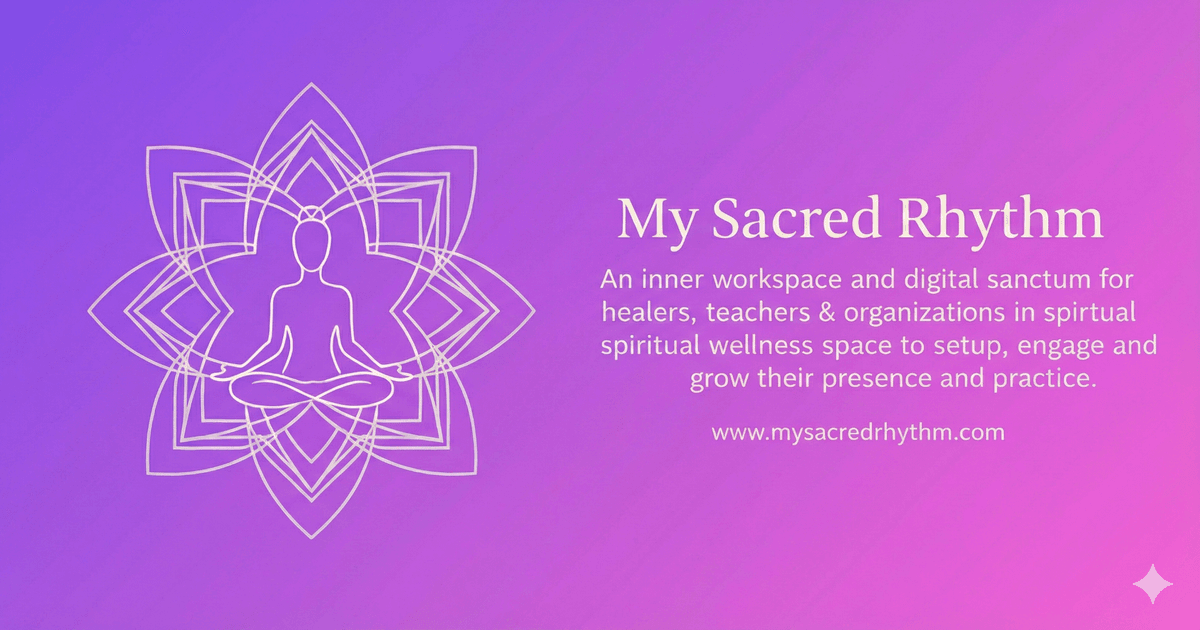 My Sacred Rhythm